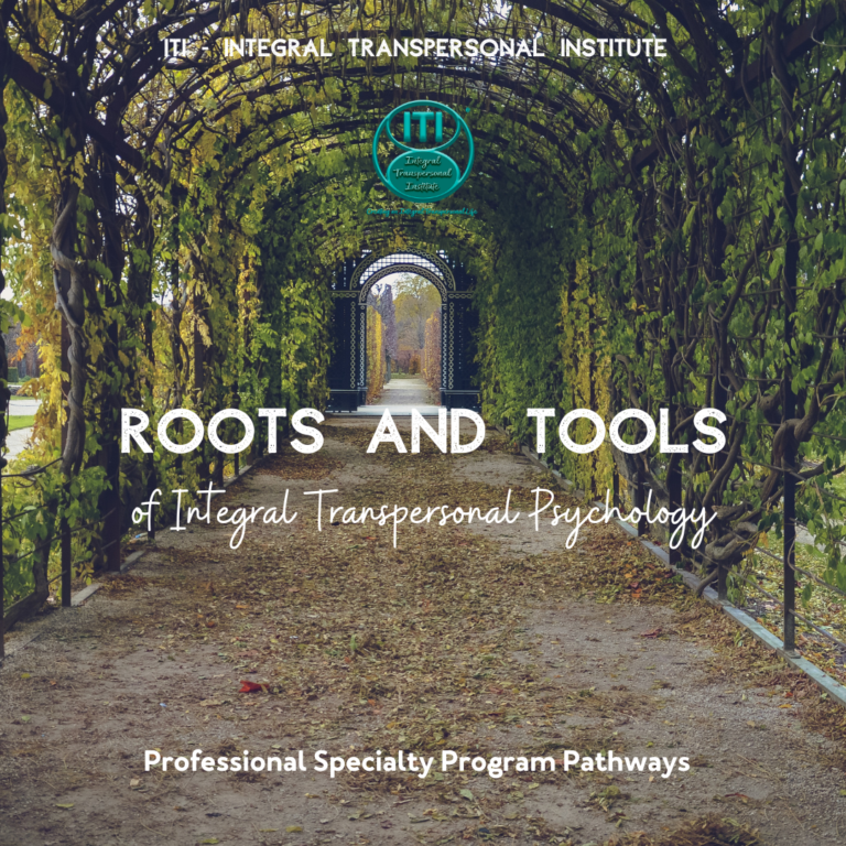 PSPP COURSE: "Roots And Tools of Integral Transpersonal Psychology ...